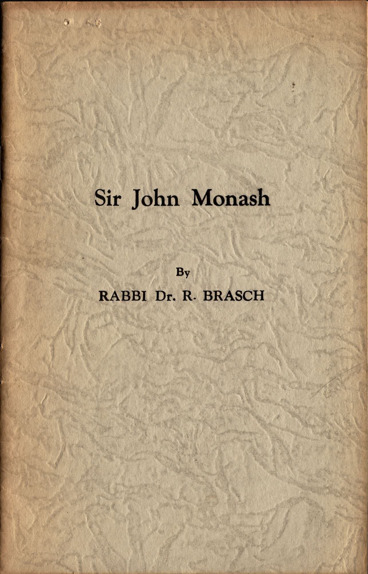 Sir John Monash : a biography of Australia's most distinguished soldier ...