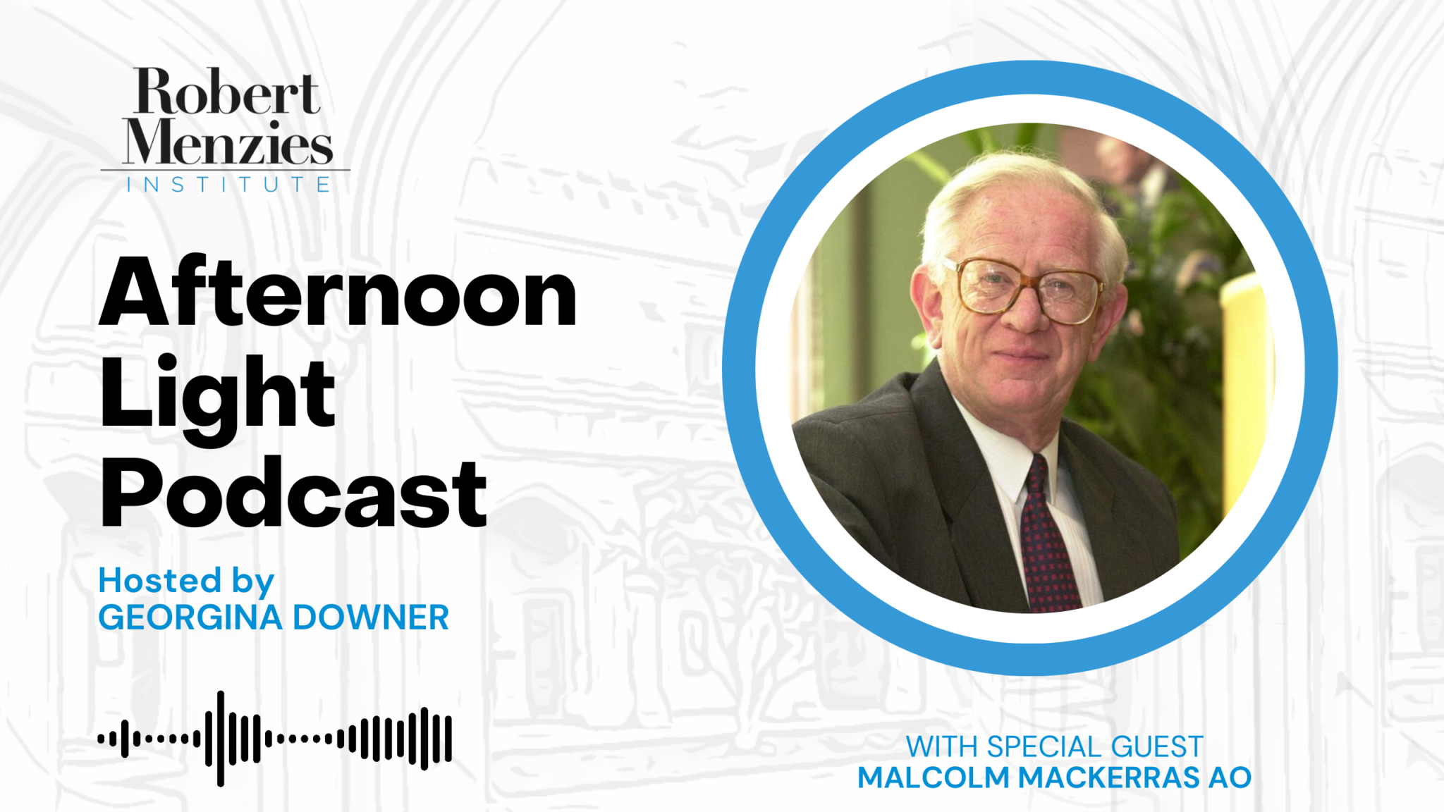 Malcolm Mackerras AO on Ranking Australia’s PMs | “Good for a parlour ...