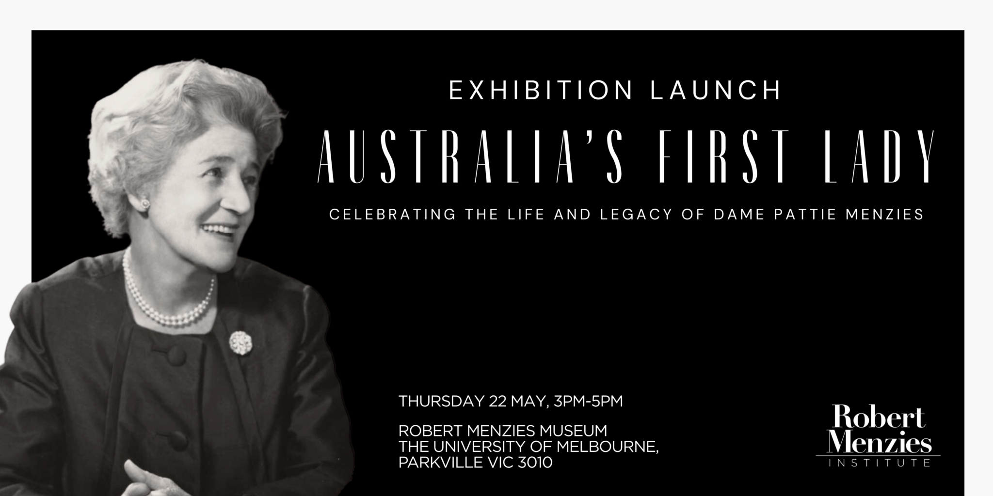 Exhibition launch of "Australia's First Lady: Celebrating the Life and ...